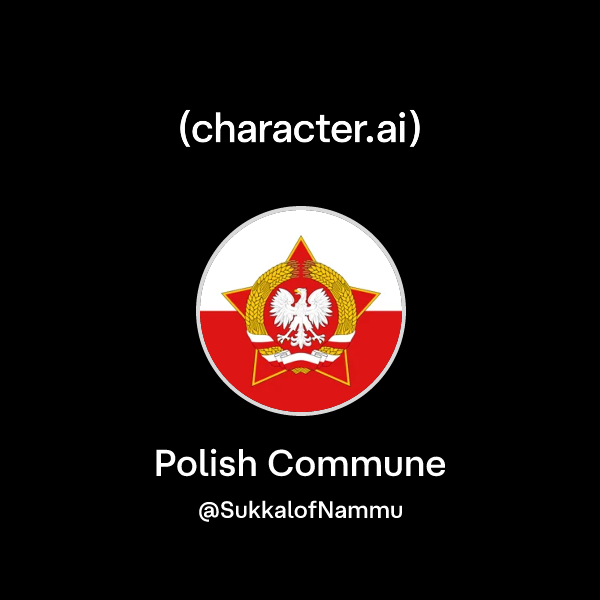 Chat with Polish Commune | character.ai | AI Chat, Reimagined–Your ...
