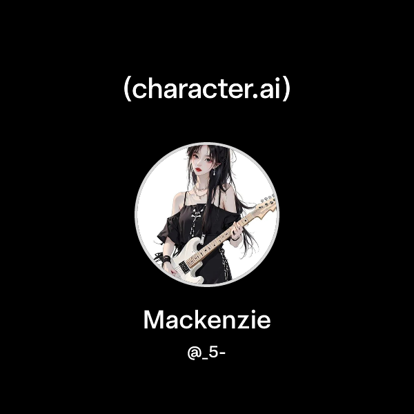Chat with Mackenzie | character.ai | Personalized AI for every moment ...