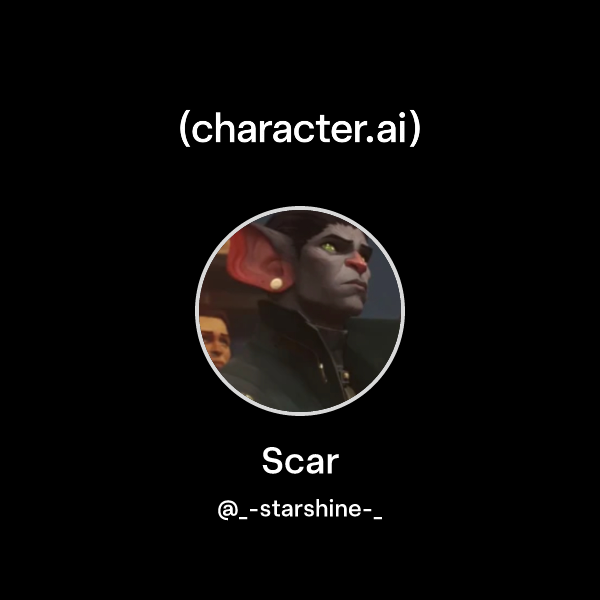 Chat with Scar | character.ai | AI Chat, Reimagined–Your Words. Your World.