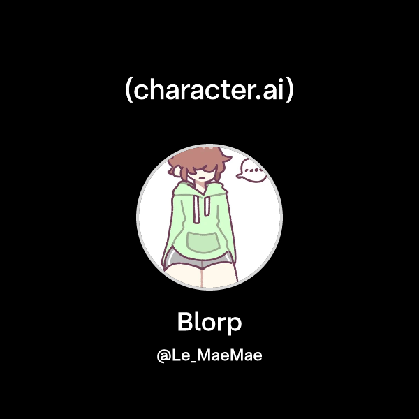 Chat with Blorp | character.ai | Personalized AI for every moment of your day