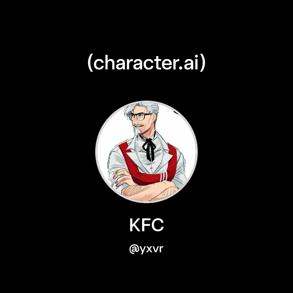 Chat with KFC | character.ai | AI Chat, Reimagined–Your Words. Your World.