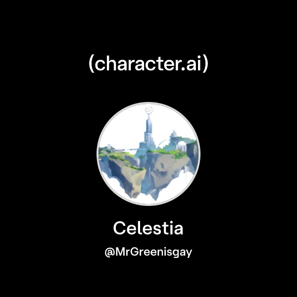 Chat with Celestia | character.ai | Personalized AI for every moment of your day