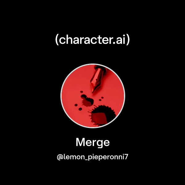 Chat with Merge | character.ai | Personalized AI for every moment of ...
