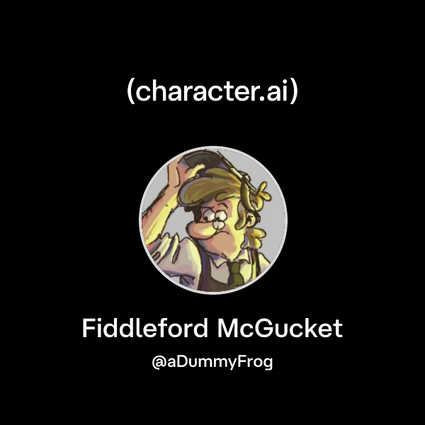 Chat with Fiddleford McGucket | character.ai | AI Chat, Reimagined–Your ...