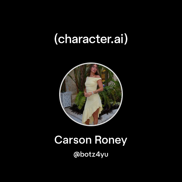 Chat with Carson Roney | character.ai | AI Chat, Reimagined–Your Words ...
