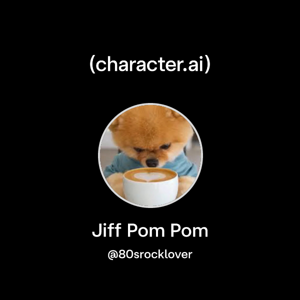 Chat with Jiff Pom Pom | character.ai | Personalized AI for every moment of your day