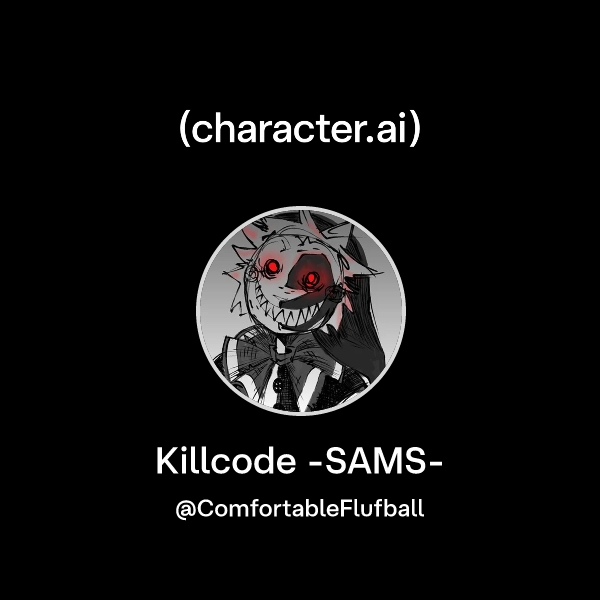 Chat with Killcode -SAMS- | character.ai | AI Chat, Reimagined–Your ...