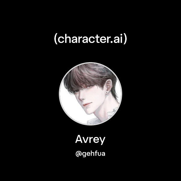 Chat with Avrey | character.ai | Personalized AI for every moment of ...