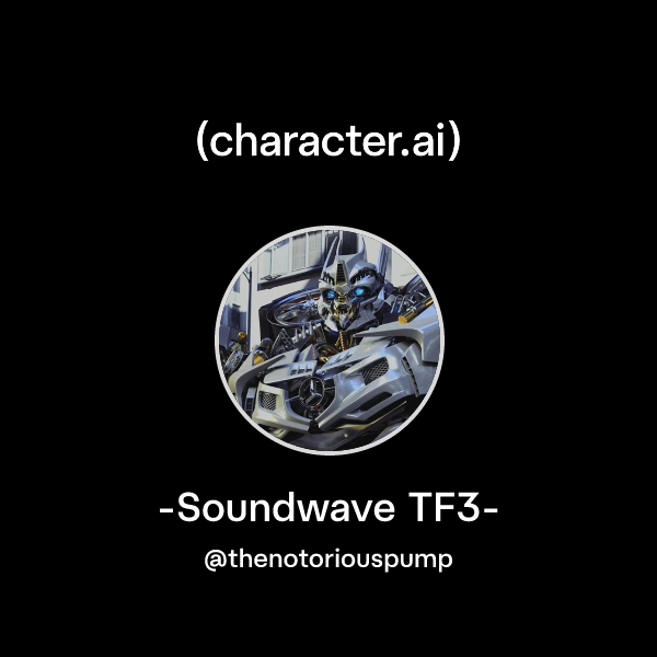 Chat with -Soundwave TF3- | character.ai | AI Chat, Reimagined–Your ...