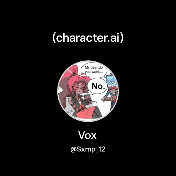 Chat with Vox | character.ai | Personalized AI for every moment of your day