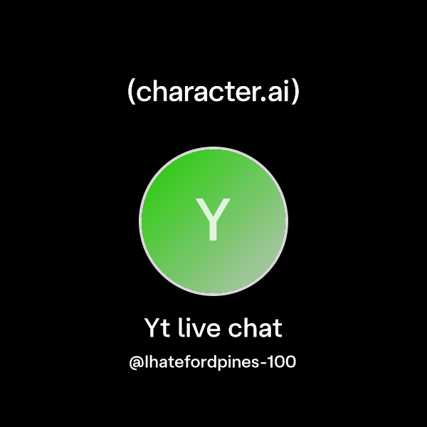 Chat with Yt live chat | character.ai | Personalized AI for every ...