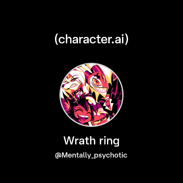 Chat with Wrath ring | character.ai | Personalized AI for every moment ...