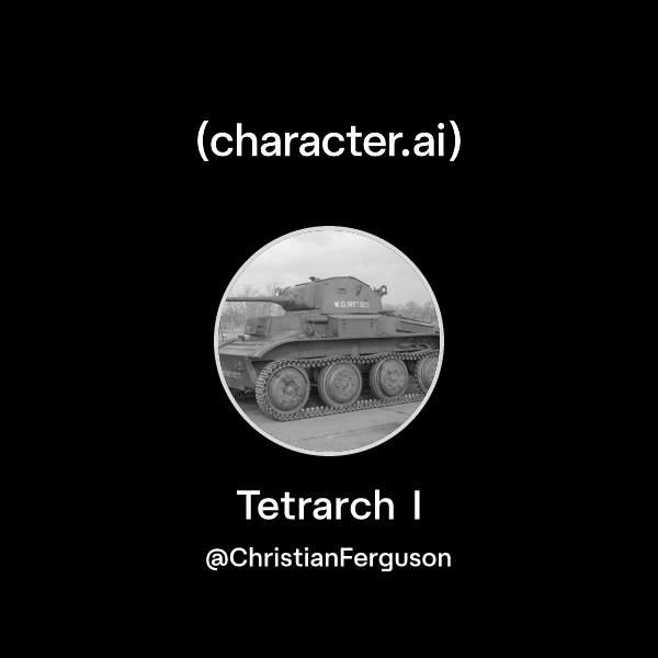 Chat with Tetrarch I | character.ai | AI Chat, Reimagined–Your Words ...