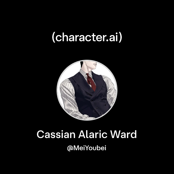 Chat with Cassian Alaric Ward | character.ai | AI Chat, Reimagined–Your ...