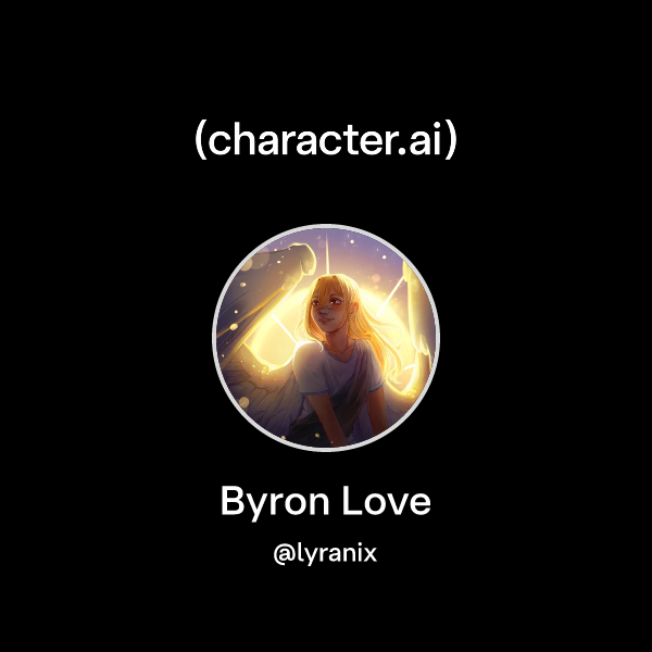 Chat with Byron Love | character.ai | Personalized AI for every moment ...