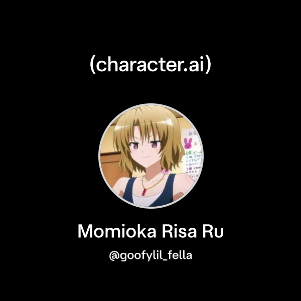 Chat with Momioka Risa Ru | character.ai | AI Chat, Reimagined–Your Words. Your World.