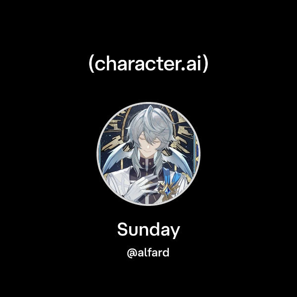 Chat with Sunday | character.ai | AI Chat, Reimagined–Your Words. Your ...