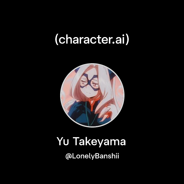 Chat with Yu Takeyama | character.ai | AI Chat, Reimagined–Your Words ...