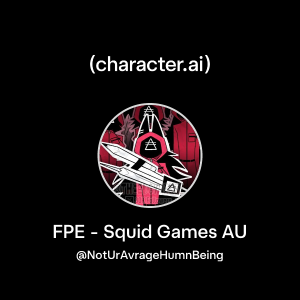 Chat with FPE - Squid Games AU | character.ai | AI Chat, Reimagined ...