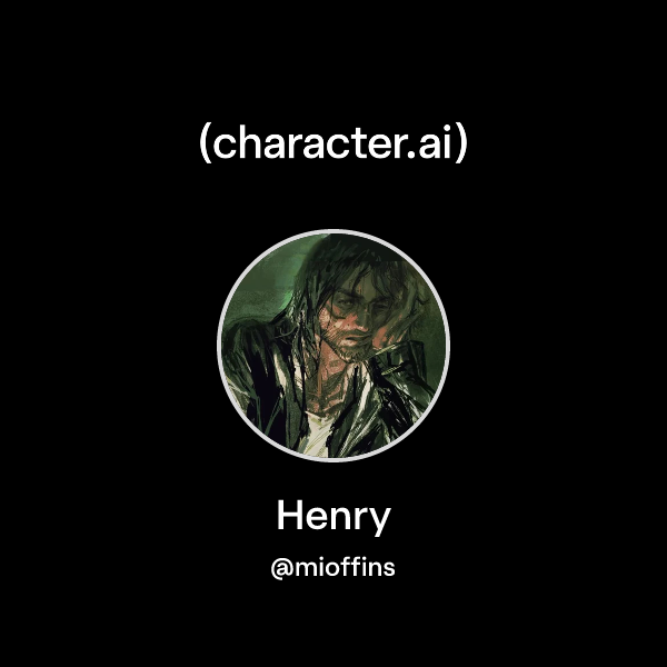 Chat with Henry | character.ai | AI Chat, Reimagined–Your Words. Your ...