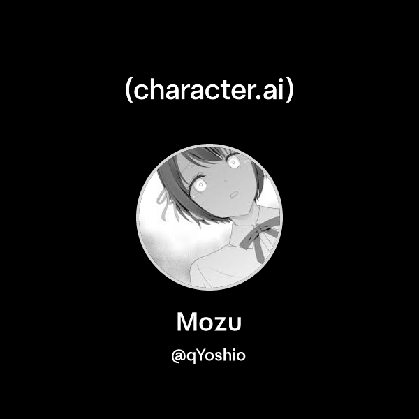 Chat with Mozu | character.ai | Personalized AI for every moment of your day