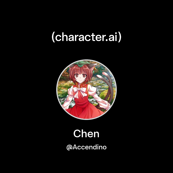 Chat with Chen | character.ai | AI Chat, Reimagined–Your Words. Your World.