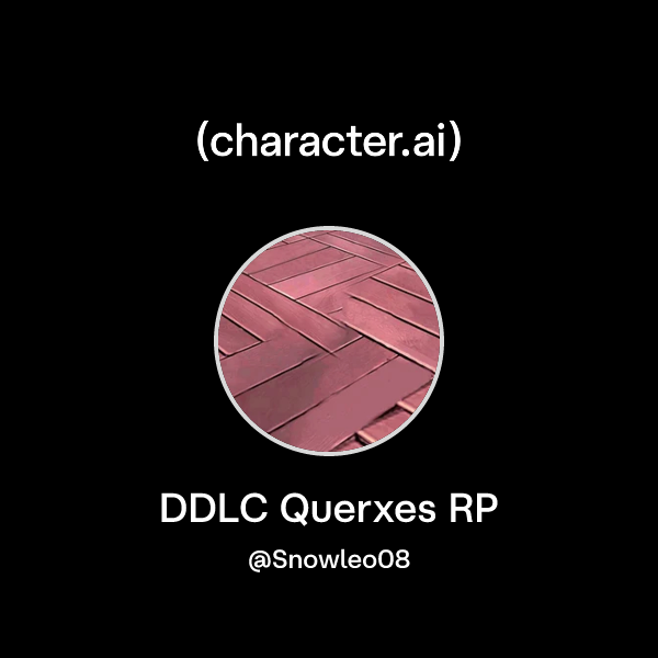 Chat with DDLC Querxes RP | character.ai | AI Chat, Reimagined–Your ...