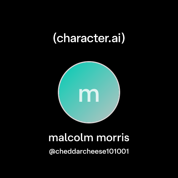 Chat with malcolm morris | character.ai | AI Chat, Reimagined–Your ...