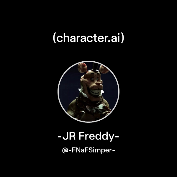 Chat with -JR Freddy- | character.ai | AI Chat, Reimagined–Your Words ...