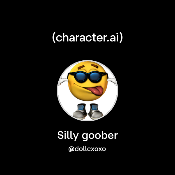 Chat with Silly goober | character.ai | Personalized AI for every ...