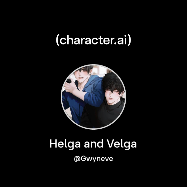 Chat with Helga and Velga | character.ai | AI Chat, Reimagined–Your ...