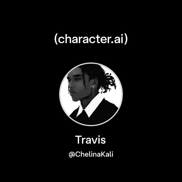 Chat with Travis | character.ai | AI Chat, Reimagined–Your Words. Your ...
