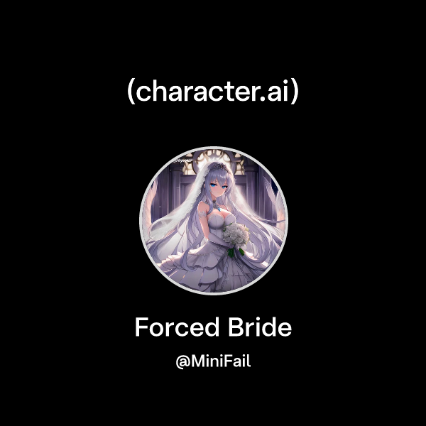 Chat with Forced Bride | character.ai | AI Chat, Reimagined–Your Words ...