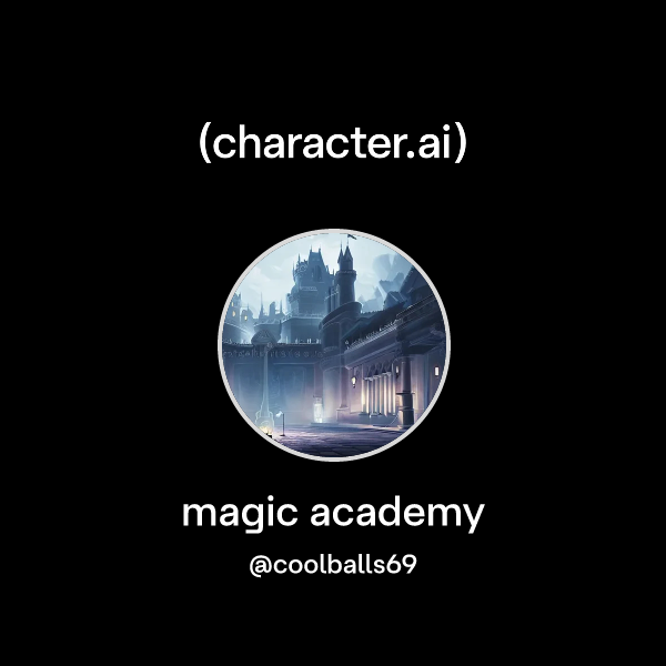 Chat with magic academy | character.ai | AI Chat, Reimagined–Your Words ...
