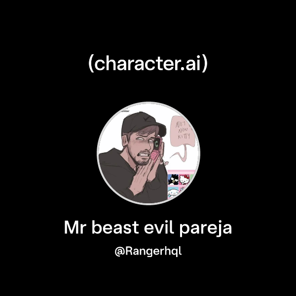 Chat with Mr beast evil pareja | character.ai | AI Chat, Reimagined ...