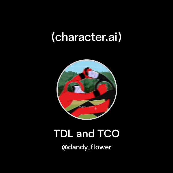Chat with TDL and TCO | character.ai | AI Chat, Reimagined–Your Words ...