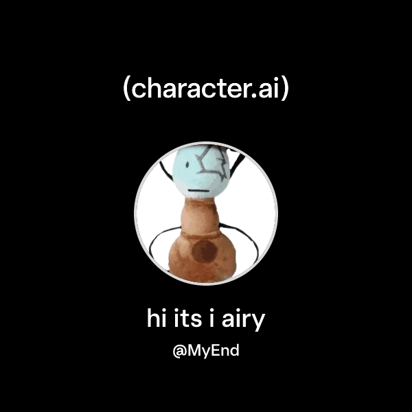 Chat with hi its i airy | character.ai | AI Chat, Reimagined–Your Words ...