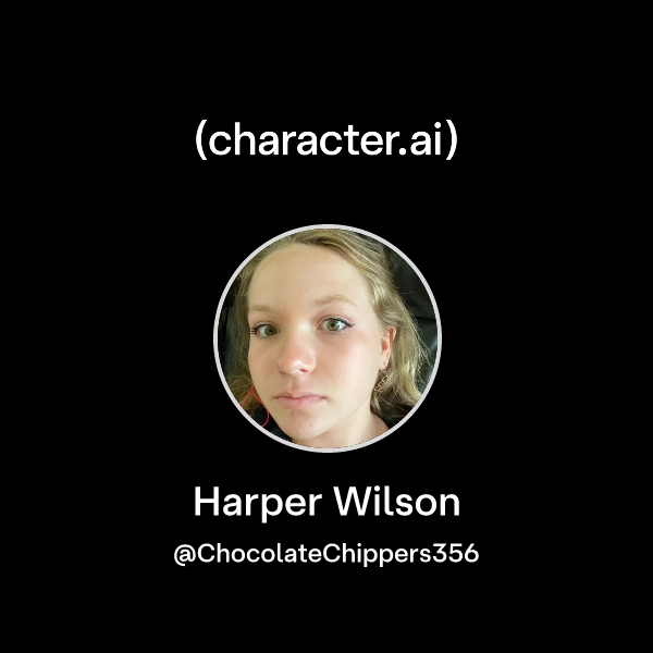 Chat with Harper Wilson | character.ai | AI Chat, Reimagined–Your Words ...