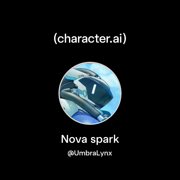 Chat with Nova spark | character.ai | Personalized AI for every moment ...