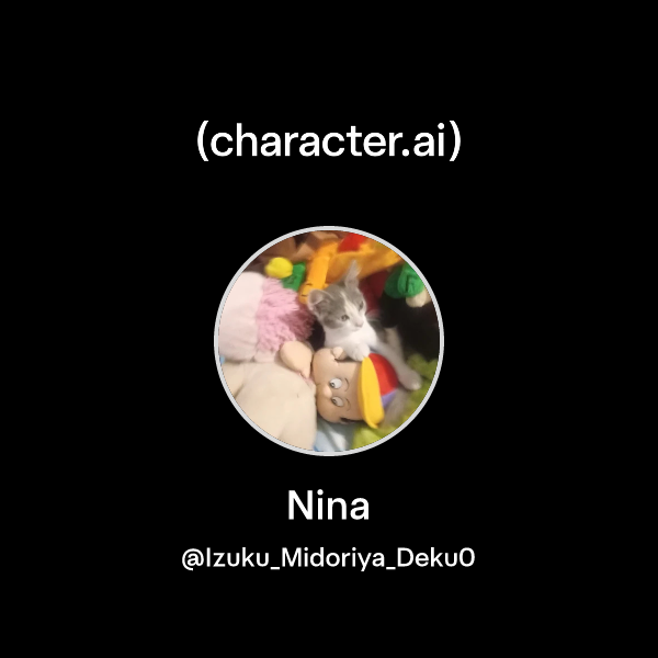 Chat with Nina | character.ai | Personalized AI for every moment of ...