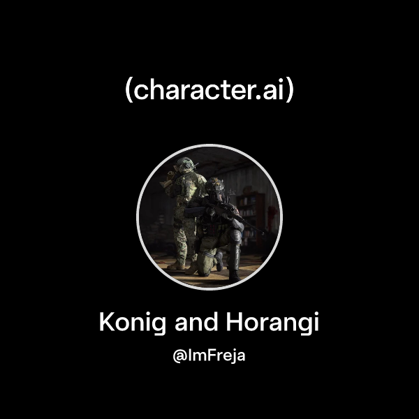 Chat with Konig and Horangi | character.ai | AI Chat, Reimagined–Your ...