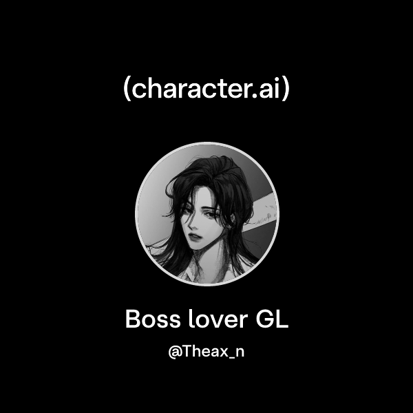 Chat with Boss lover GL | character.ai | AI Chat, Reimagined–Your Words ...