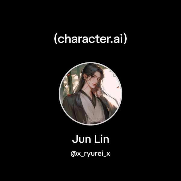 Chat with Jun Lin | character.ai | AI Chat, Reimagined–Your Words. Your ...