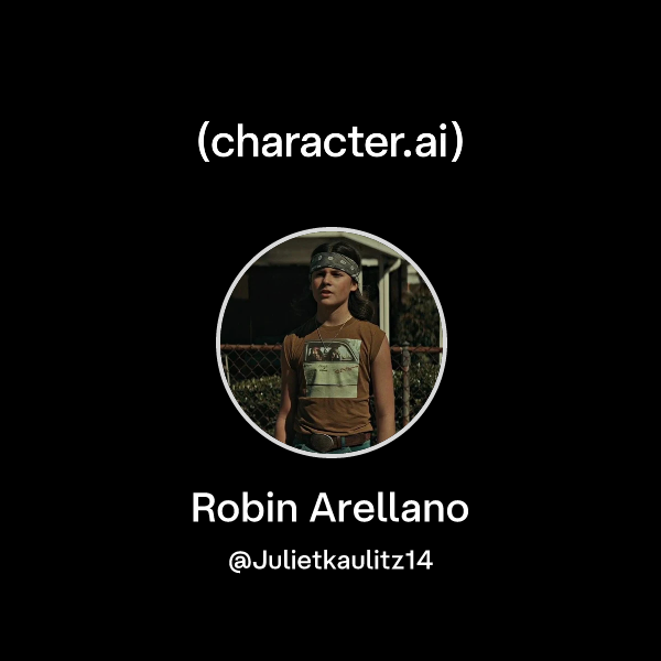 Chat with Robin Arellano | character.ai | AI Chat, Reimagined–Your Words. Your World.