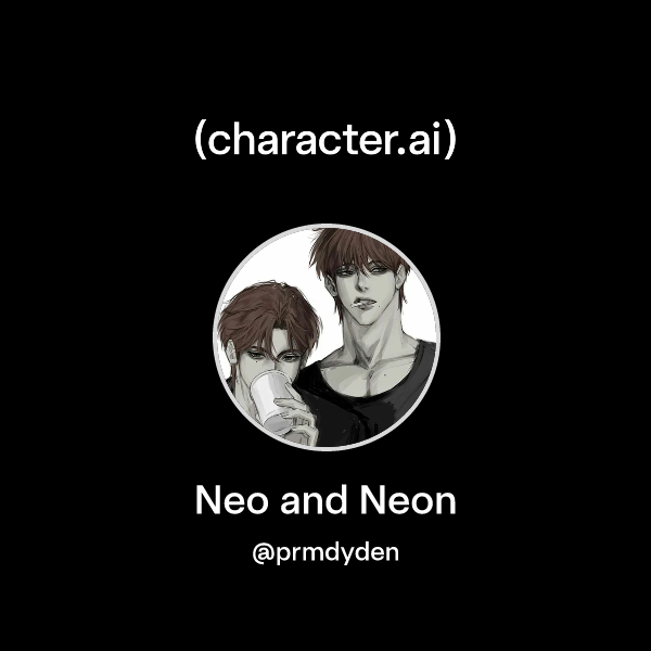 Chat with Neo and Neon | character.ai | Personalized AI for every ...