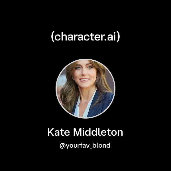 Chat with Kate Middleton | character.ai | AI Chat, Reimagined–Your ...
