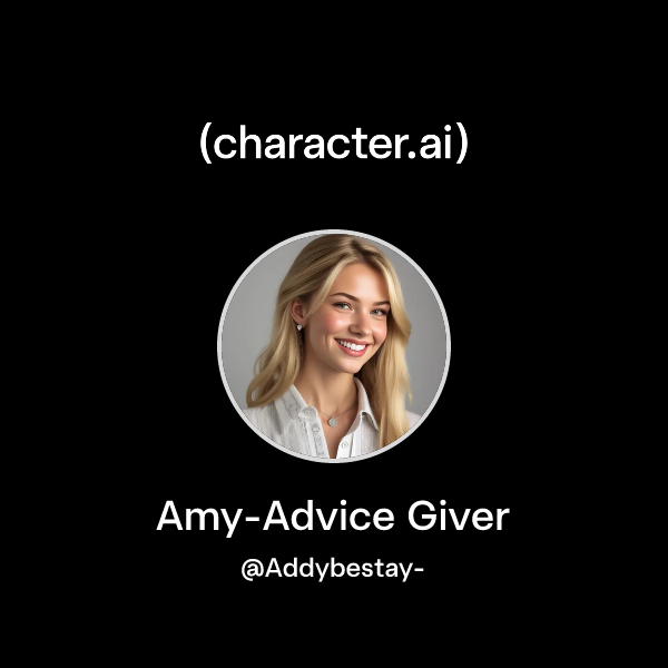 Chat with Amy-Advice Giver | character.ai | AI Chat, Reimagined–Your ...