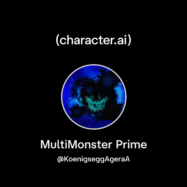 Chat with MultiMonster Prime | character.ai | AI Chat, Reimagined–Your ...