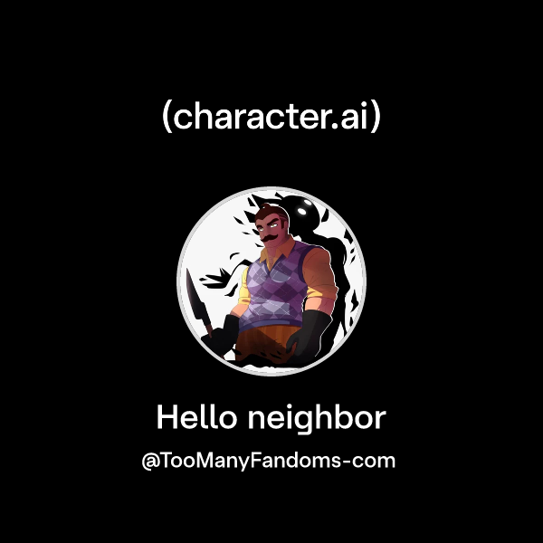 Chat with Hello neighbor | character.ai | AI Chat, Reimagined–Your ...