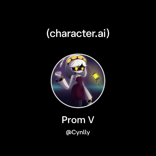 Chat with Prom V | character.ai | Personalized AI for every moment of ...